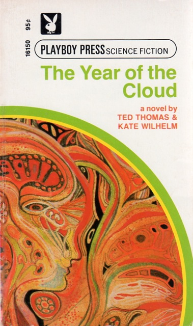 Guest Post: Year of the Cloud, Kate Wilhelm and Theodore L. Thomas ...