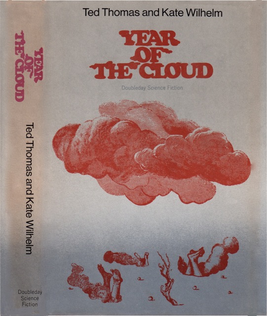 Guest Post: Year of the Cloud, Kate Wilhelm and Theodore L. Thomas ...