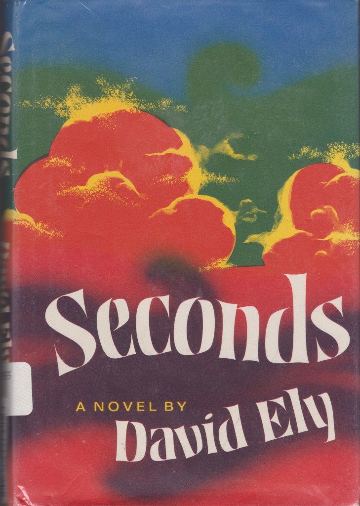Book Review: Seconds, David Ely (1962) | Science Fiction and Other ...
