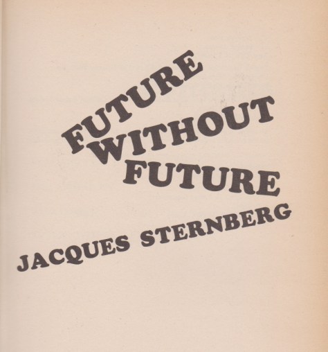 Book Review: Future Without Future, Jacques Sternberg (1971, trans ...