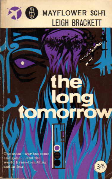 Book Review: The Long Tomorrow, Leigh Brackett (1955) | Science Fiction ...